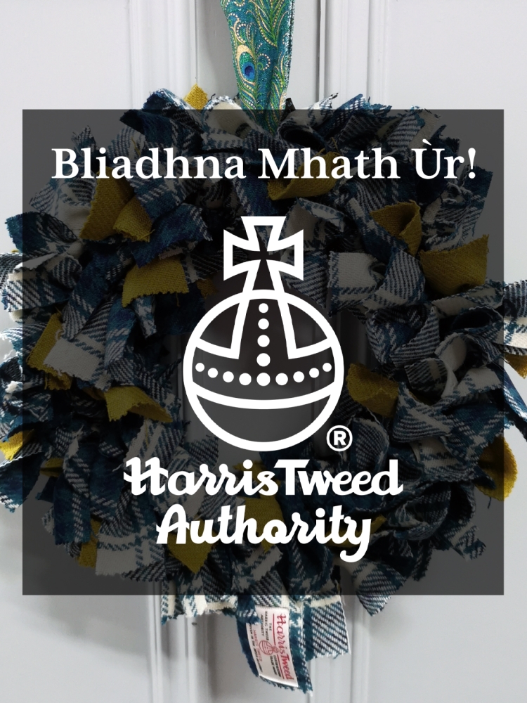 Bliadhna Mhath Ùr - The Harris Tweed Authority